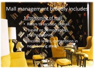 retail formats and mall management | PPTX