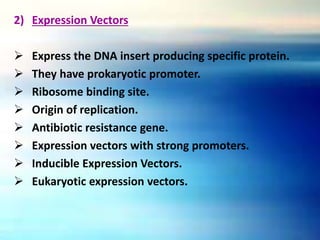 Molecular Cloning - Vectors: Types & Characteristics | PPTX