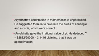 it is simple ppt for aryabhatta and invention. | PPTX