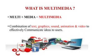 Multimedia | PPT
