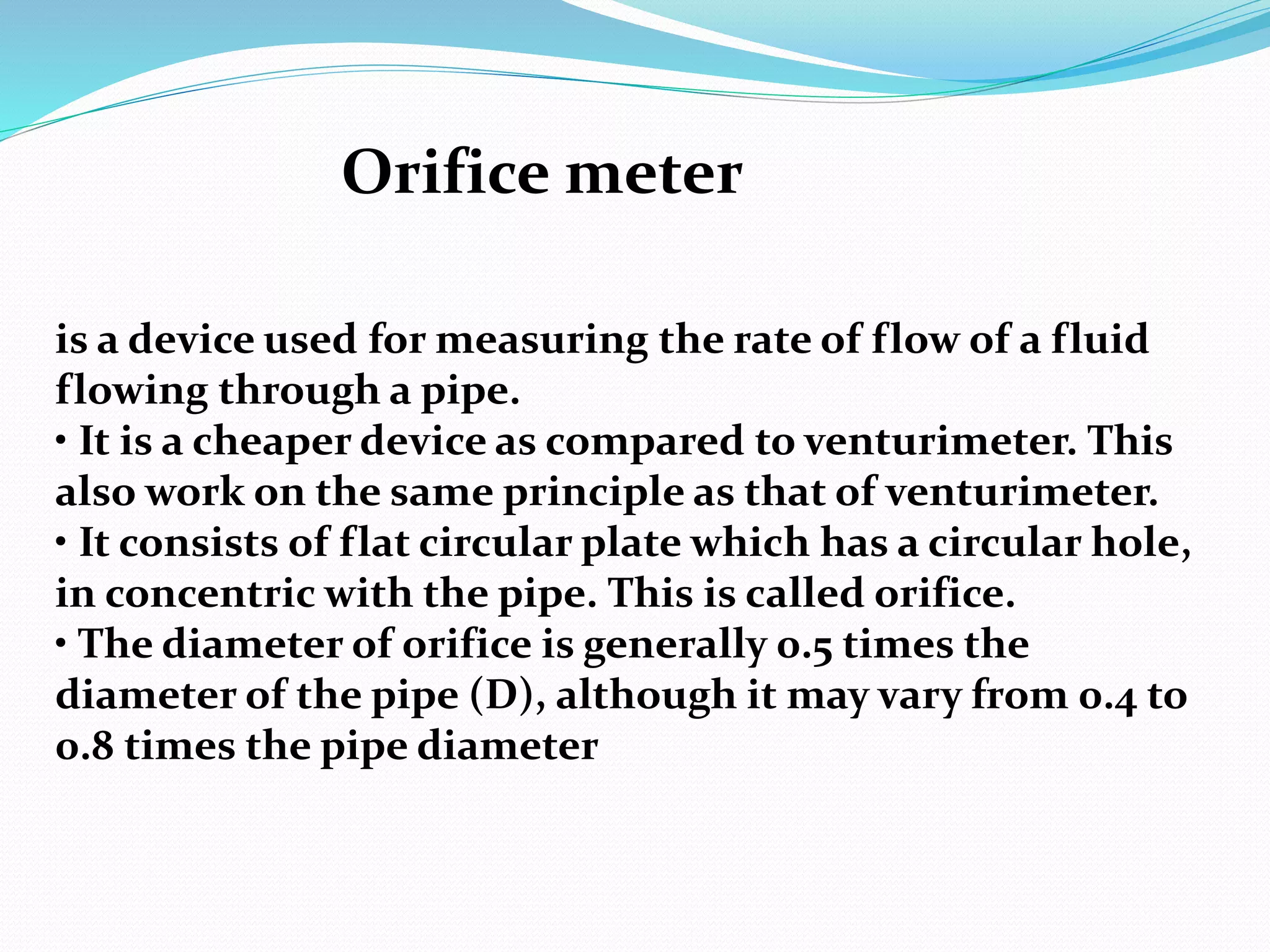 venturi and orifices meter | PPTX