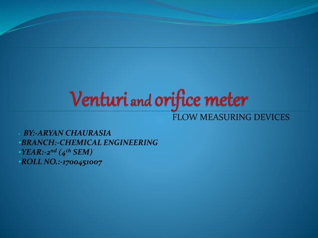 venturi and orifices meter | PPTX | Physics | Science