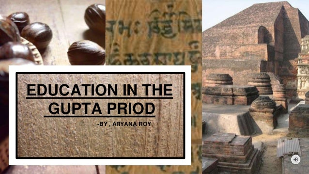 Gupta Religious life and Education for Grade 6 by Aryana Roy | PPTX