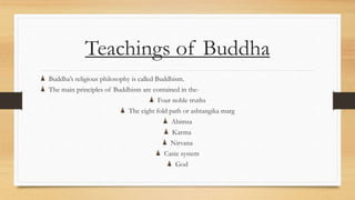 Teachings of Buddhism for Grade 6 by Aryana Roy | PPTX