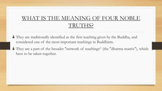 Teachings of Buddhism for Grade 6 by Aryana Roy | PPTX