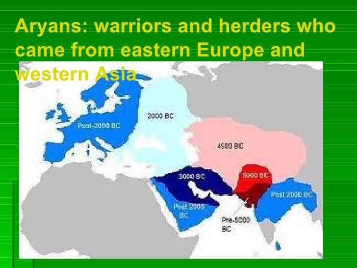 Aryans bring changes to india
