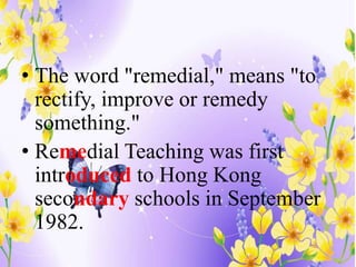 ak1991remedial teaching | PPT