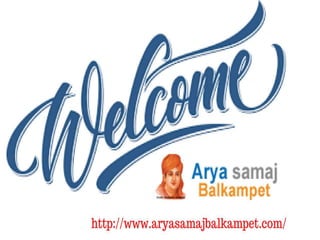 Arya samaj Dilshuk Nagar Hyderabad | PPTX
