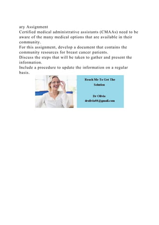 ary AssignmentCertified medical administrative assistants (CMAAs) .docx