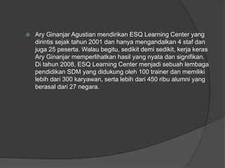 Ary ginanjar agustian | PPTX