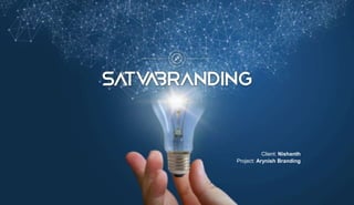 Arynish Branding Pres_SATVA Design.pptx