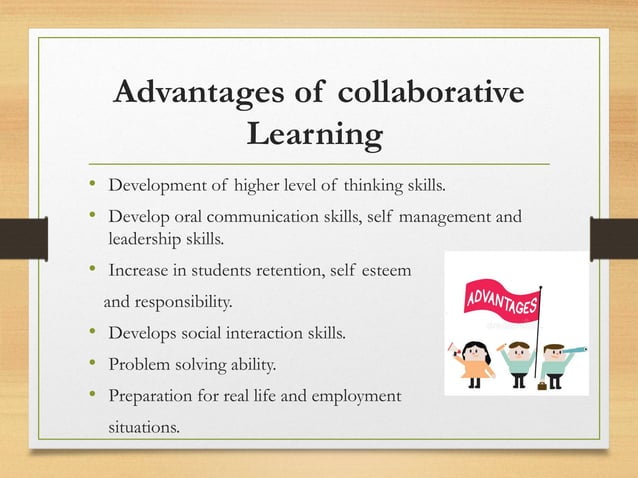 information how to deal with collaborative learning | PPTX | Education