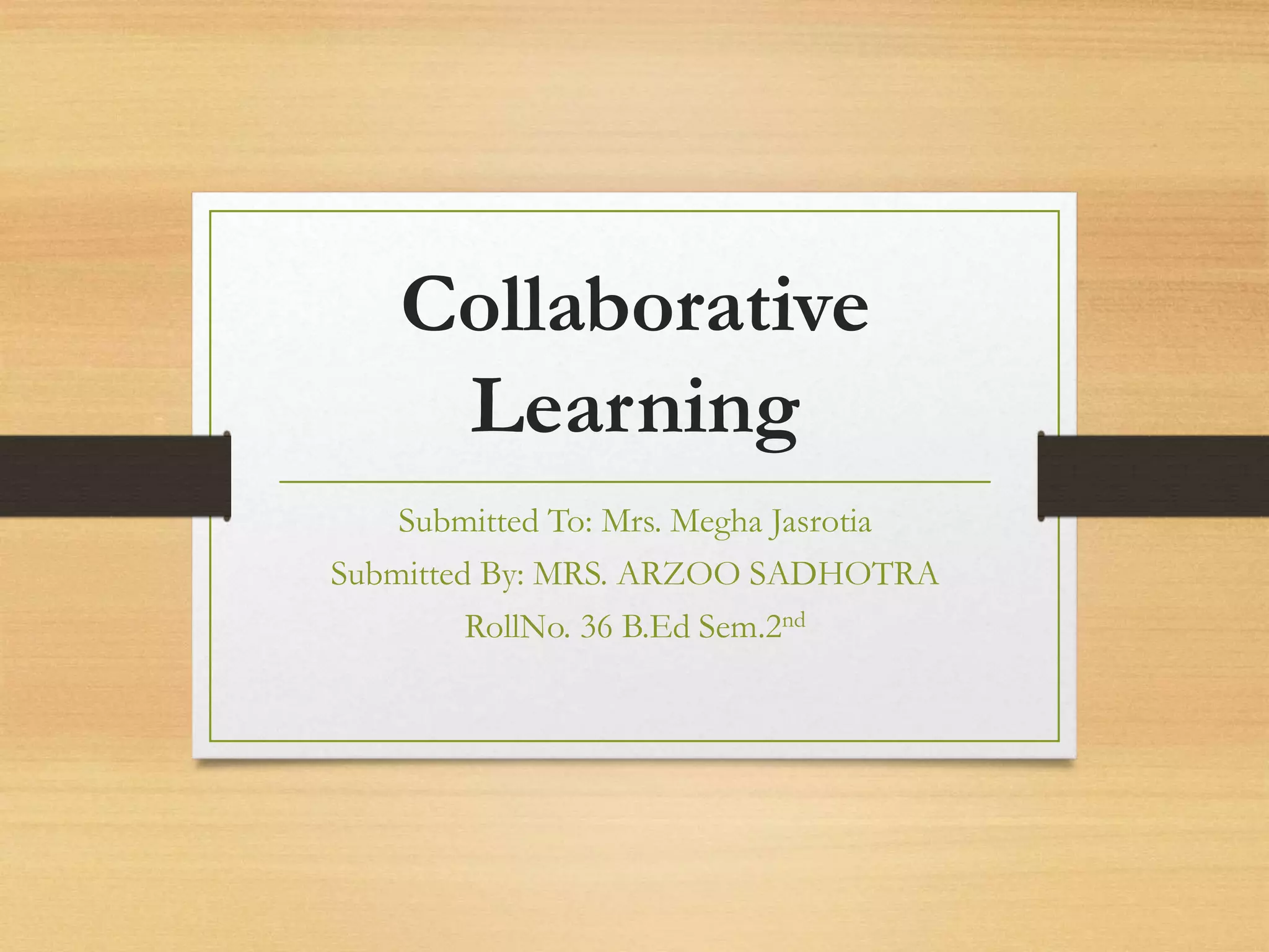 Collabrative Learning(1).pptx