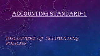 Accounting Standard -1 | PPT