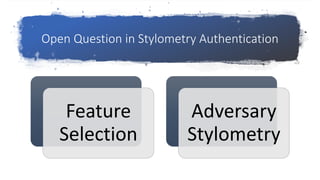 Stylometry In Authentication | PPTX