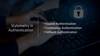 Stylometry In Authentication | PPTX