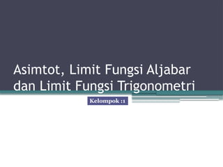 asimtot fungsi aljabar pada matematika.pptx