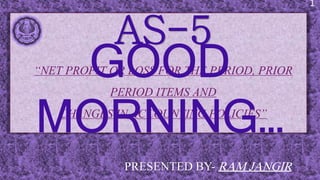 As 5 Net Profit & Loss for the Prior Period Items and Changes in ...