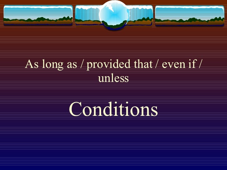 Conditions