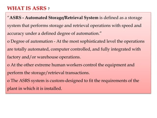 Automated Storage/Retrieval System and Automatic Identification and Data Capturing | PPTX