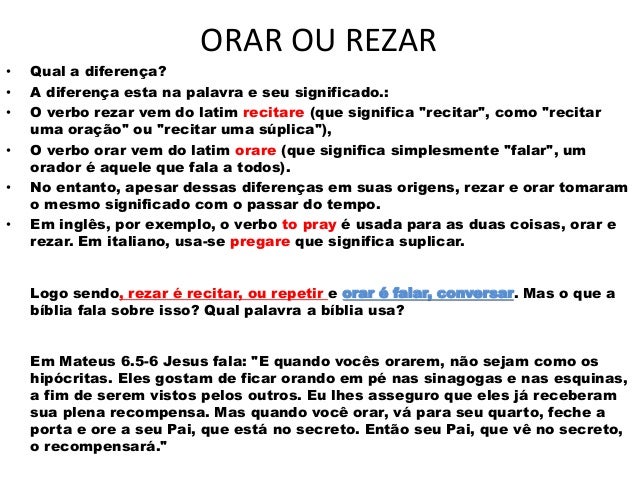 ORAR OU ARAR?