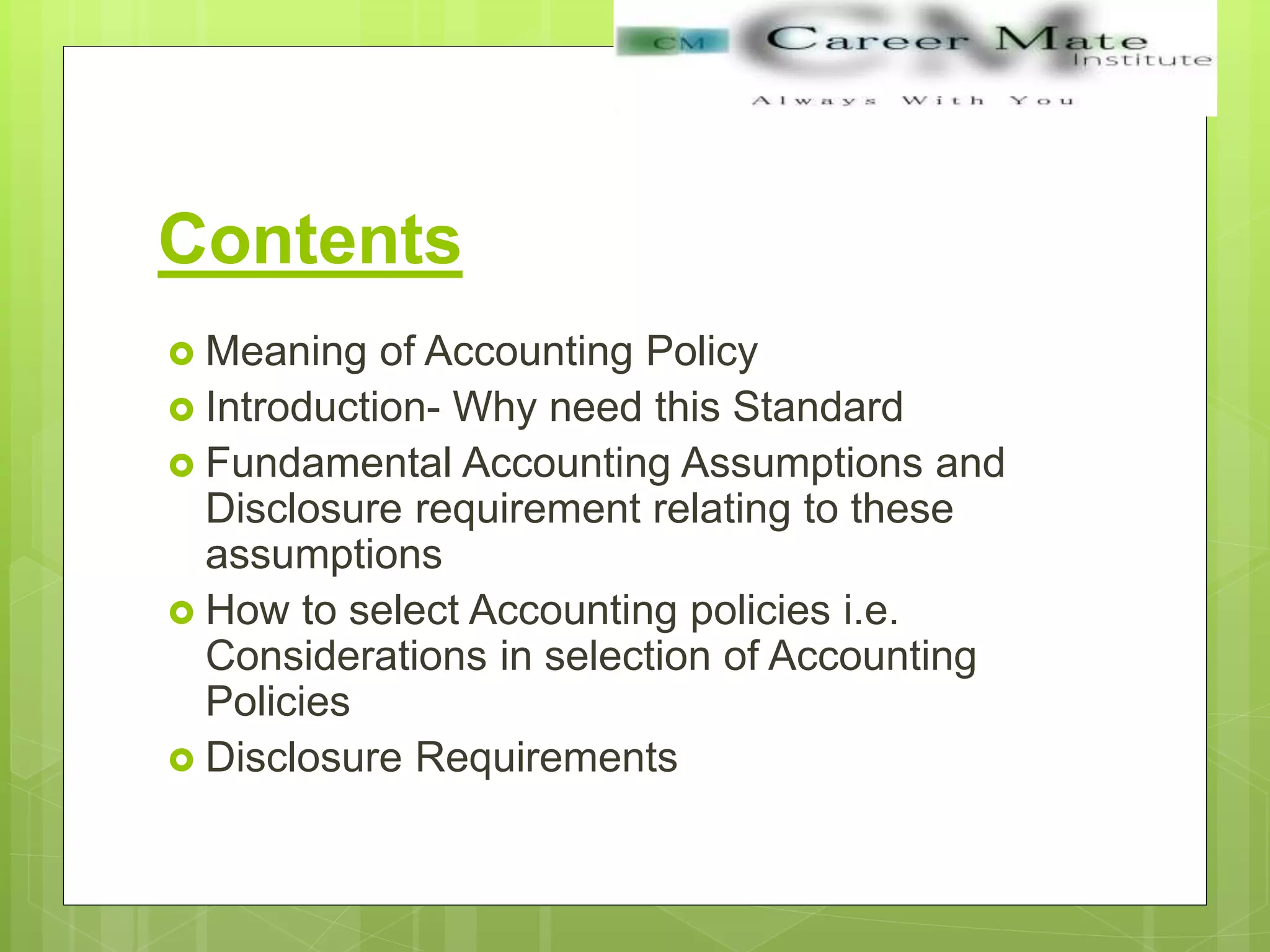 As 1 disclousre of accounting policies | PPTX
