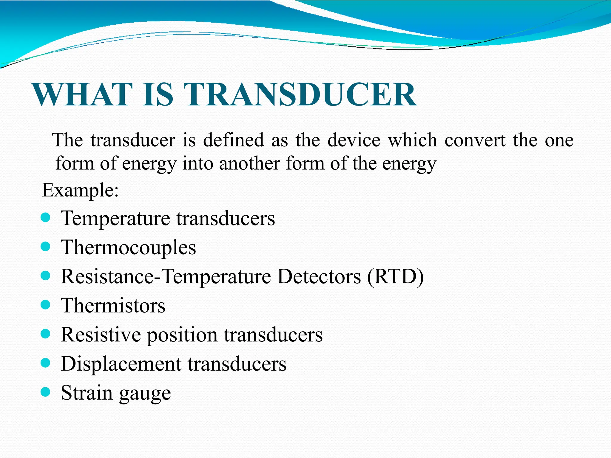 Transducer 11 Diploma in electrical engineering | PPT
