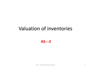 AS2 Valuation of Inventories IPCC | PPTX