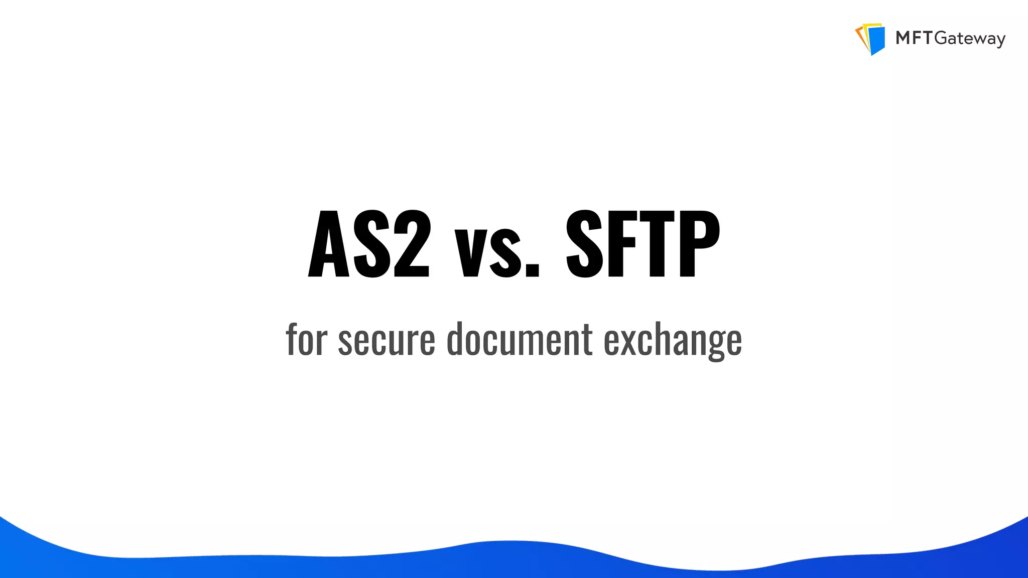 AS2 vs. SFTP | PDF