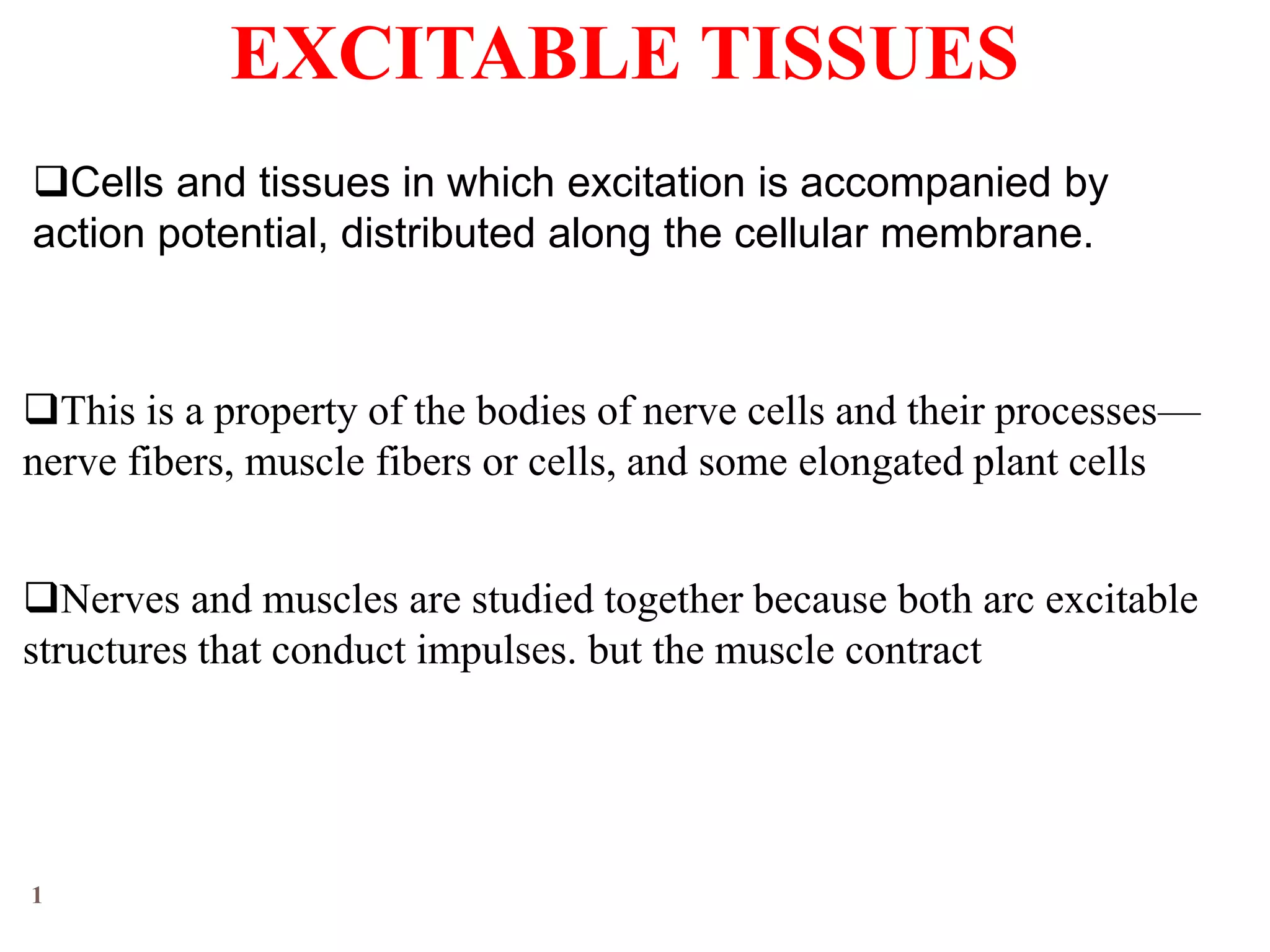 Excitable tissues nerve | PPT