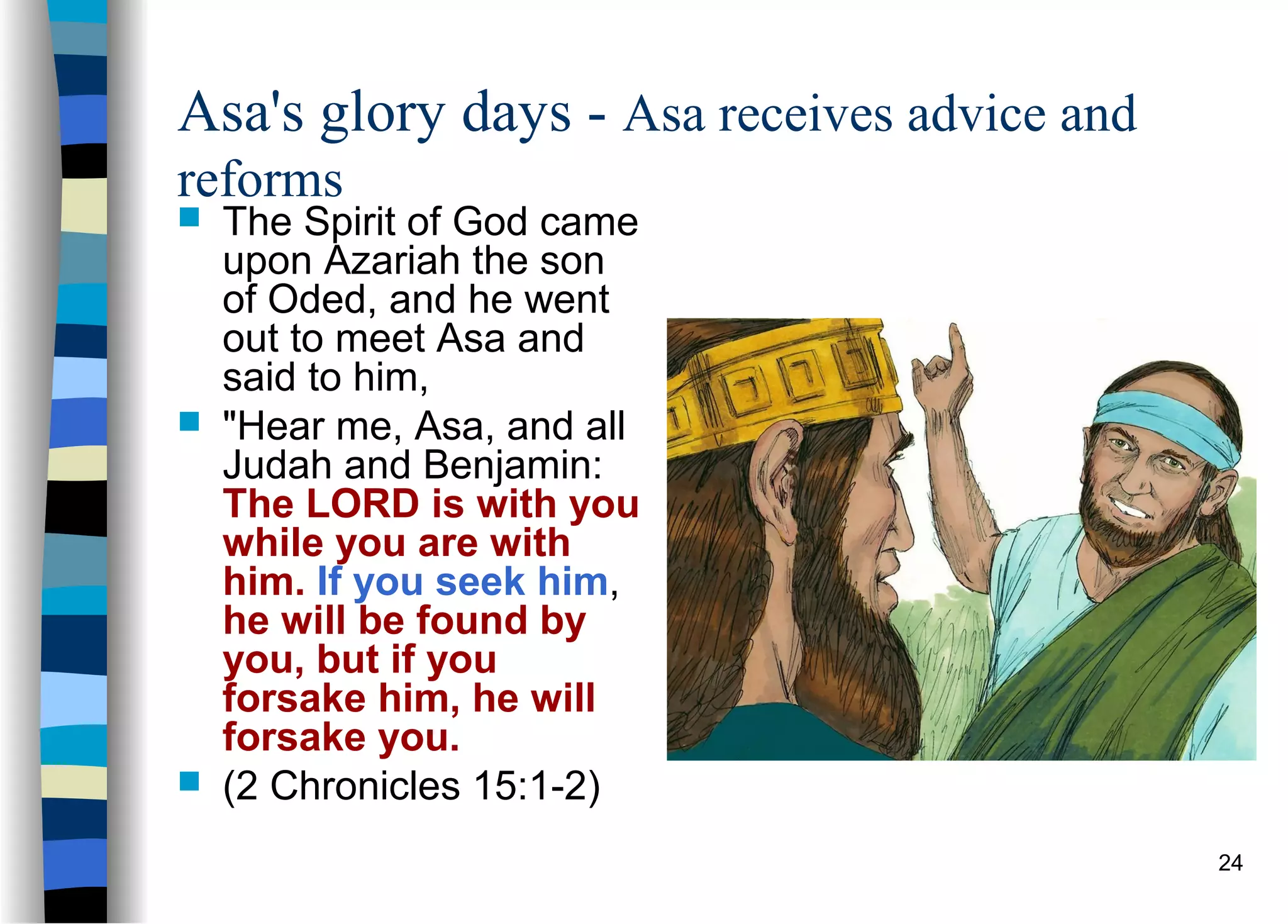 KINGS, HIGH PLACES, WAR & THE END IN THE CONTEXT OF KING ASA | PPT