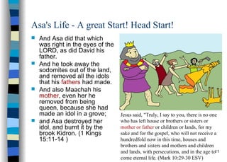 KINGS, HIGH PLACES, WAR & THE END IN THE CONTEXT OF KING ASA | PPT