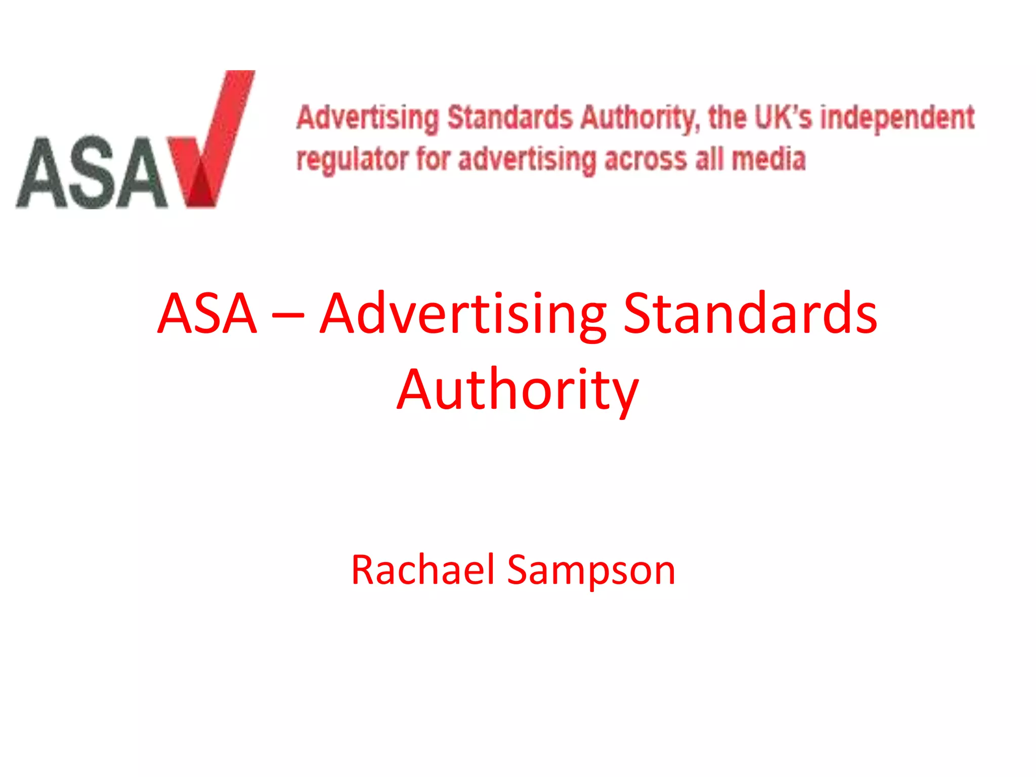 ASA – Advertising Standards Authority | PPTX | Nutrition | Healthy Living