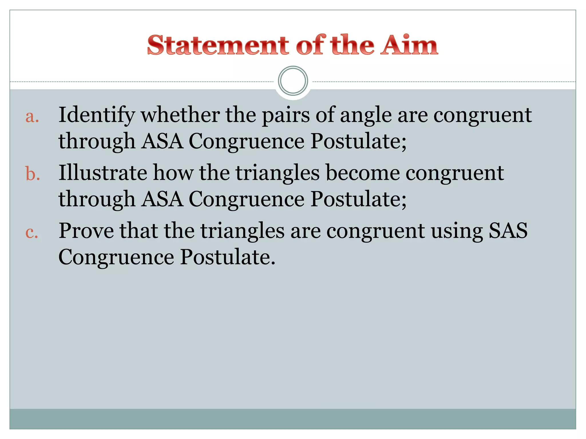 Asa congruence postulate | PPTX