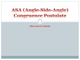 Asa congruence postulate | PPTX