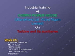 SUMMER TRAINING @CHIBRO BY AAKASH | PPTX