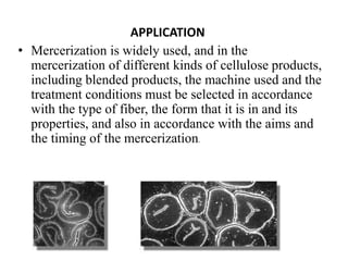 mercerization | PPTX