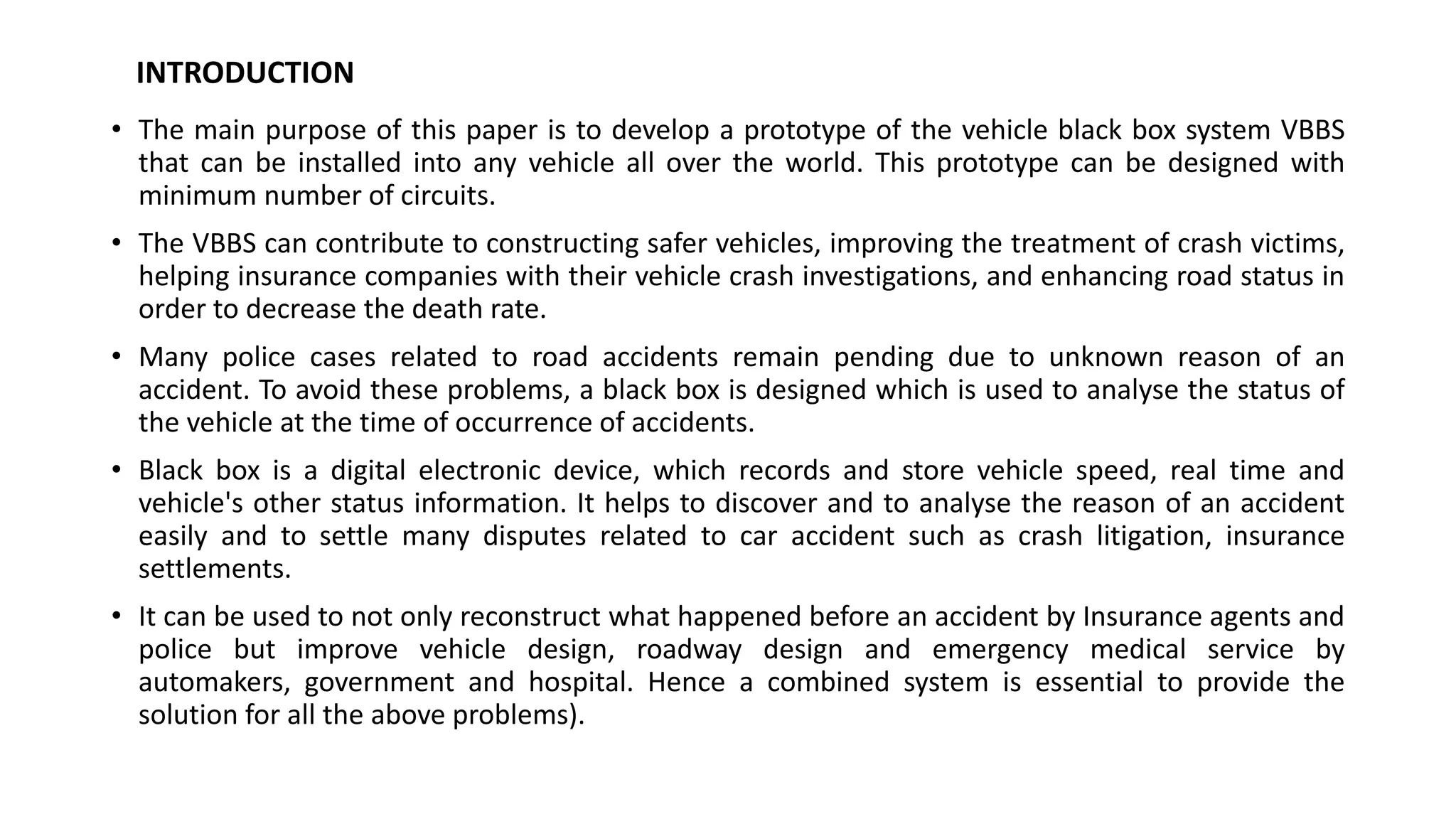 A SAFETY SYSTEM FOR ACCIDENT MONITORING USING BLACK BOX (4).pptx
