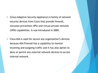 Cisco ASA Firewall Presentation - ZABTech center Hyderabad | PPTX