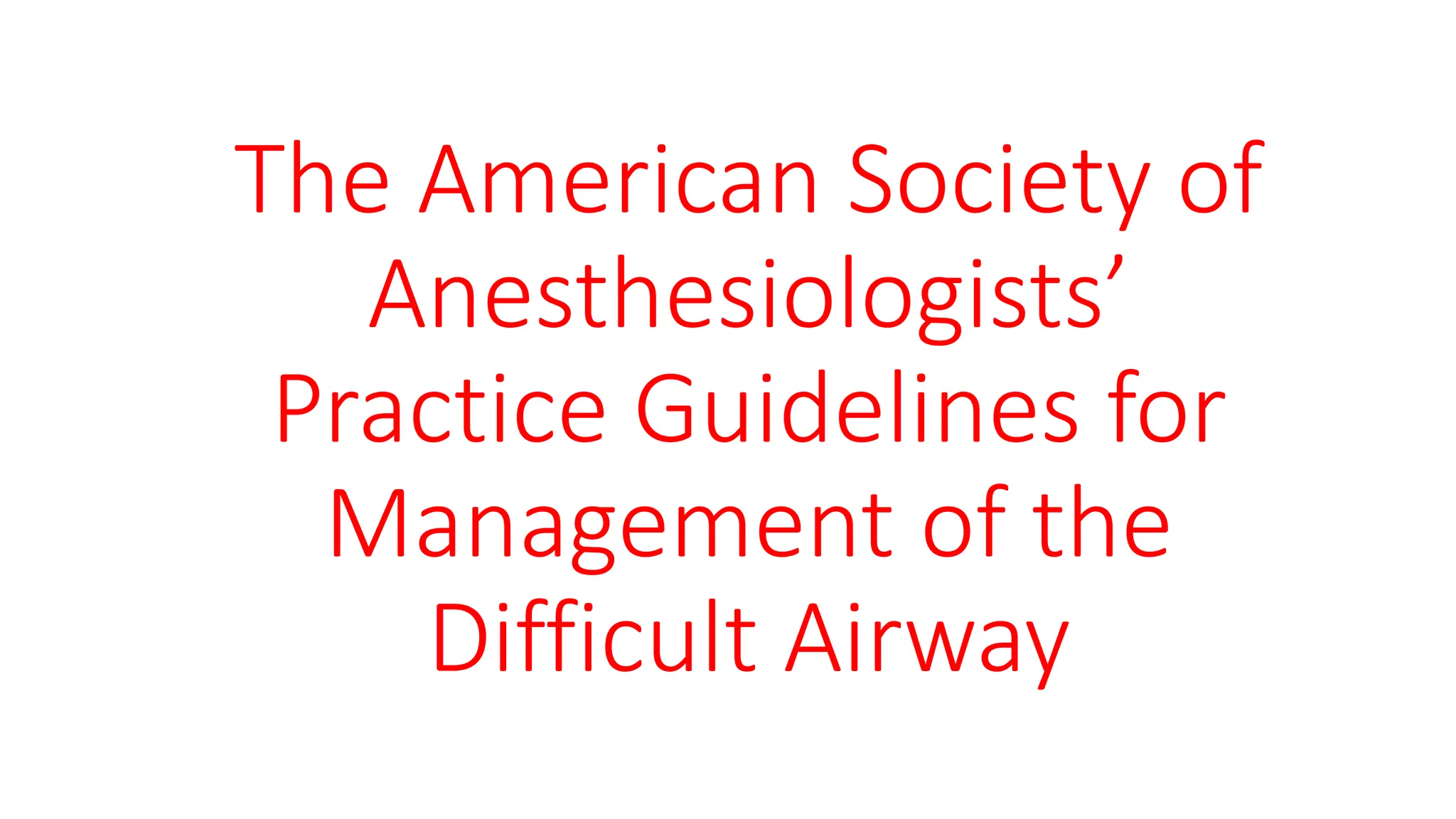 For anaesthestist jr ASA GUIDELINES.pptx