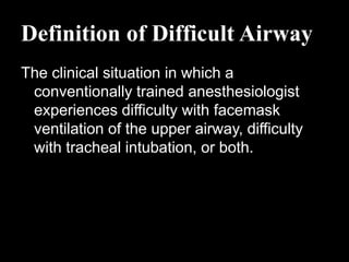 ASA Guidelines for Management of the Difficult Airway | PPTX
