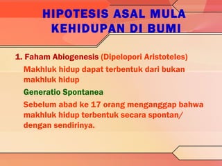 Asal Mula Kehidupan di Bumi dan Perkembangannya | PPT