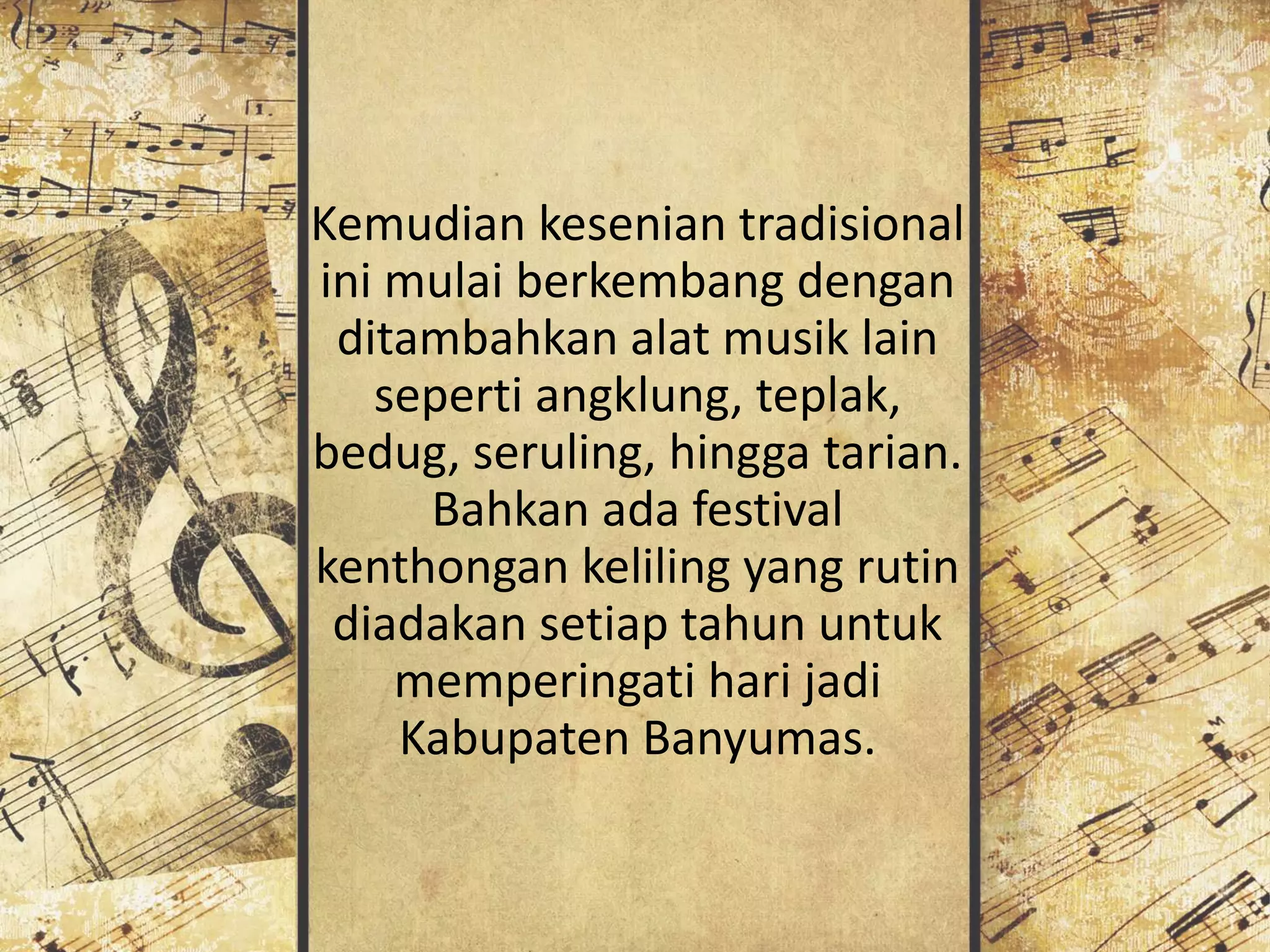 Asal usul dan perkembangan kentongan (banyumas) | PPTX