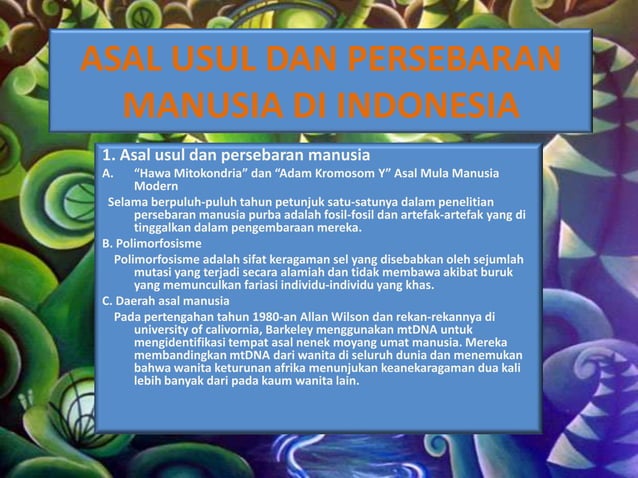 Asal usul dan persebaran manusia di indonesia | PPTX
