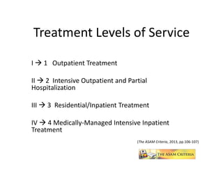 Implementing the ASAM Criteria for Substance Use Disorders | PDF