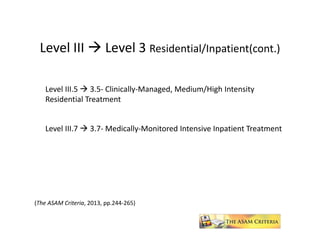 Implementing the ASAM Criteria for Substance Use Disorders | PDF