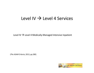Implementing the ASAM Criteria for Substance Use Disorders | PDF