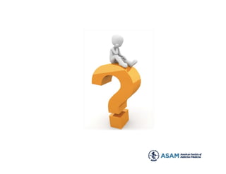Implementing the ASAM Criteria for Substance Use Disorders | PDF