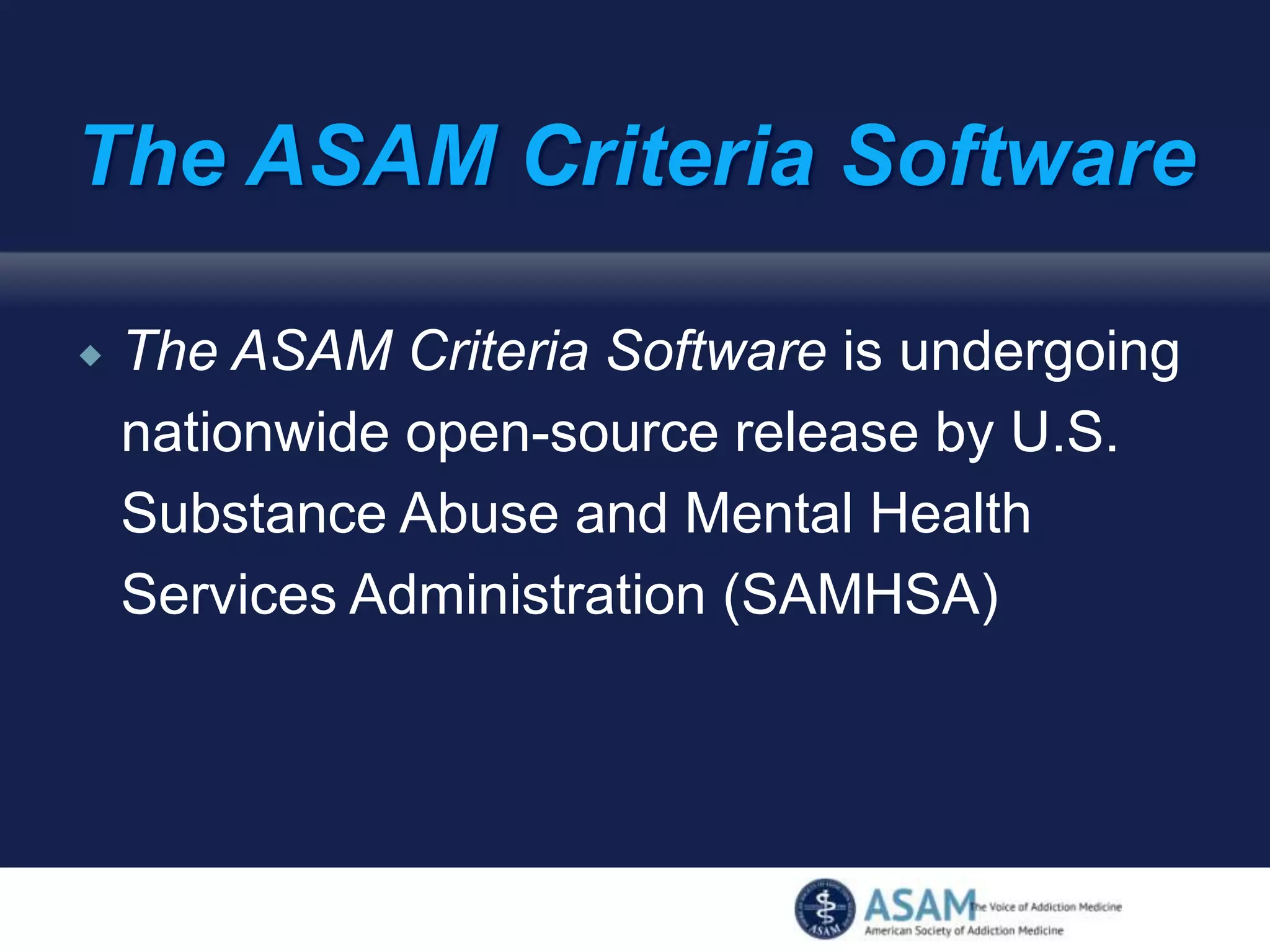 What's New in The ASAM Criteria | PPTX