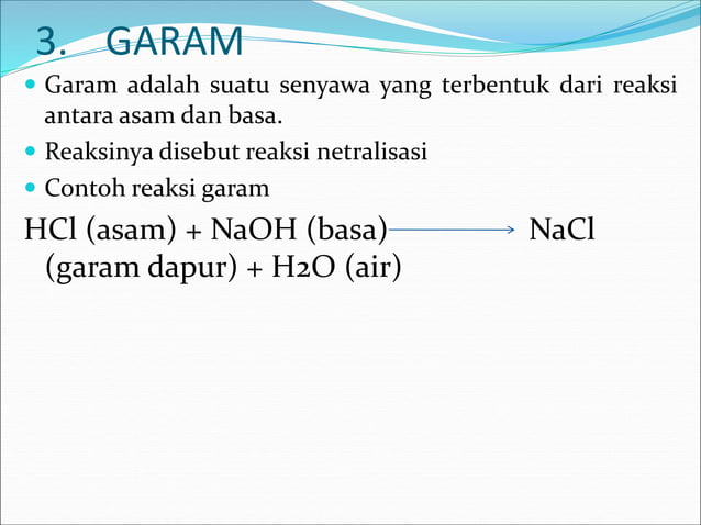 ASAM, BASA DAN GARAM dan karakteristik zat | PPT